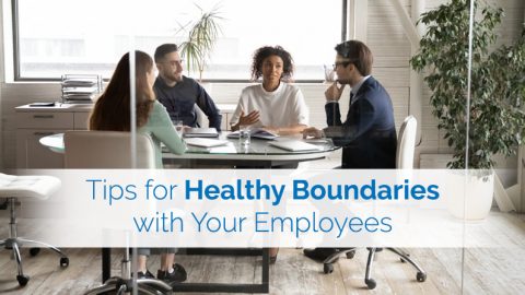 Tips for Healthy Boundaries with Your Employees - Huntleigh