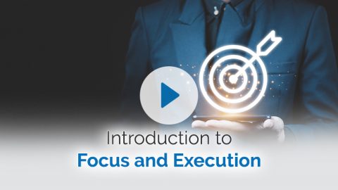 Introduction to Focus and Execution - Huntleigh